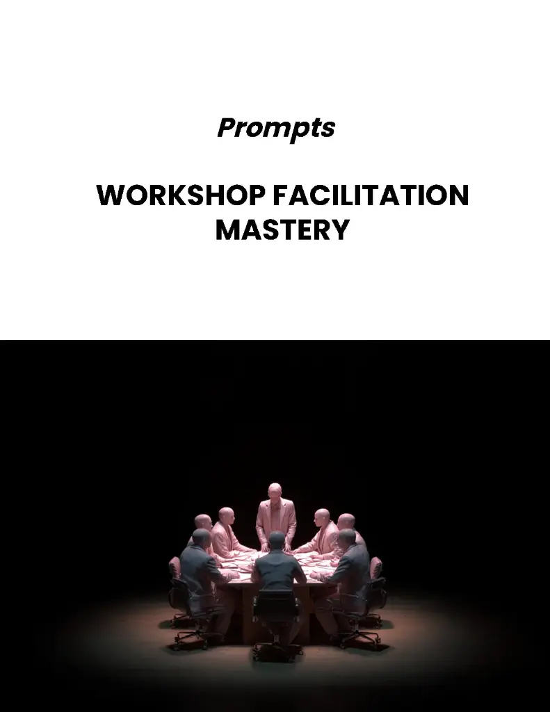 Workshop Facilitation Mastery – Prompts | CK Strategic Solutions Group
